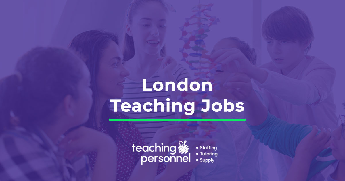 London | Teaching Jobs | Teaching Personnel